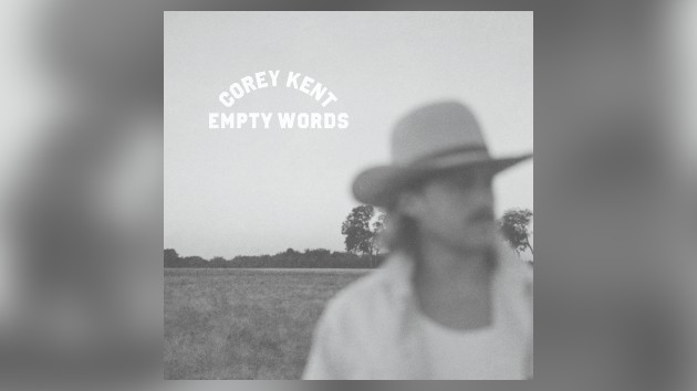 Corey Kent is 'so stoked' to release 'Empty Words' ahead of schedule ...